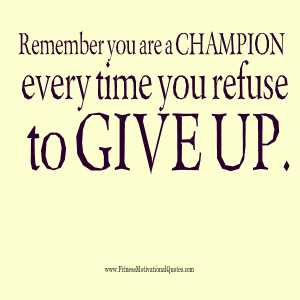 Do NOT Give Up: Motivational Quotes For Exercise And Health